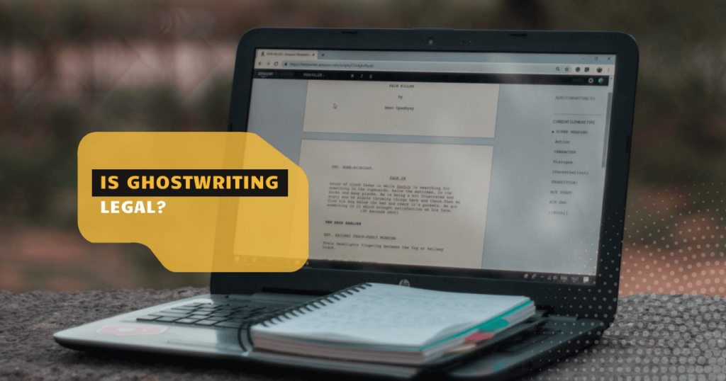 Is it Legal or Ethical to Hire a Ghostwriter - Writers of the West