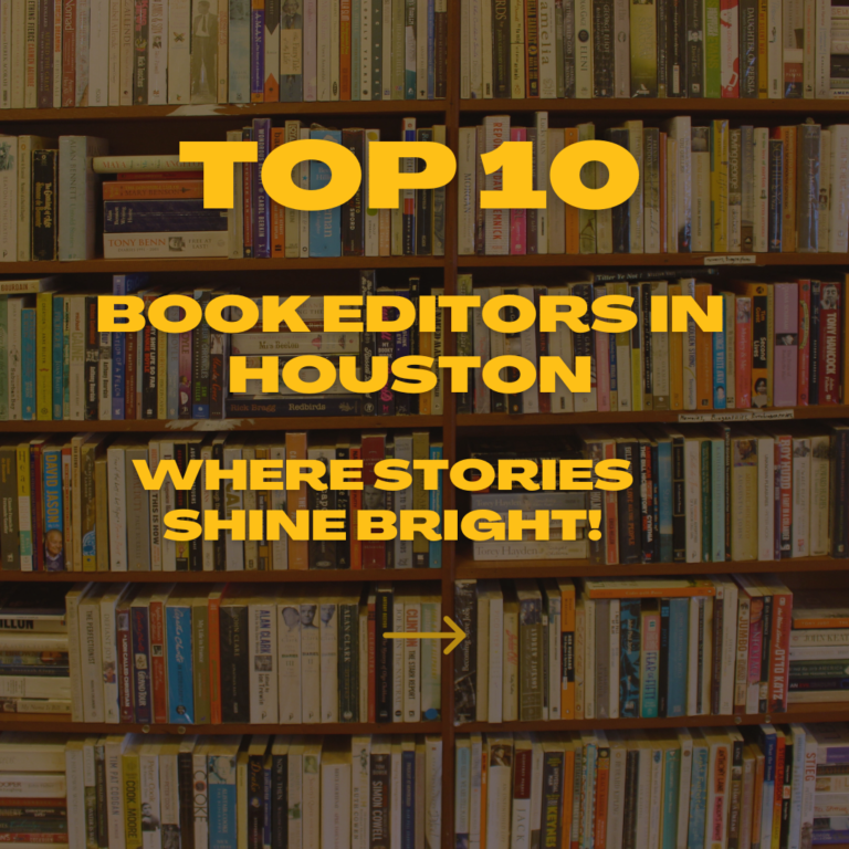 Top 10 Book Editors in Houston: Where Stories Shine Bright! - Writers ...